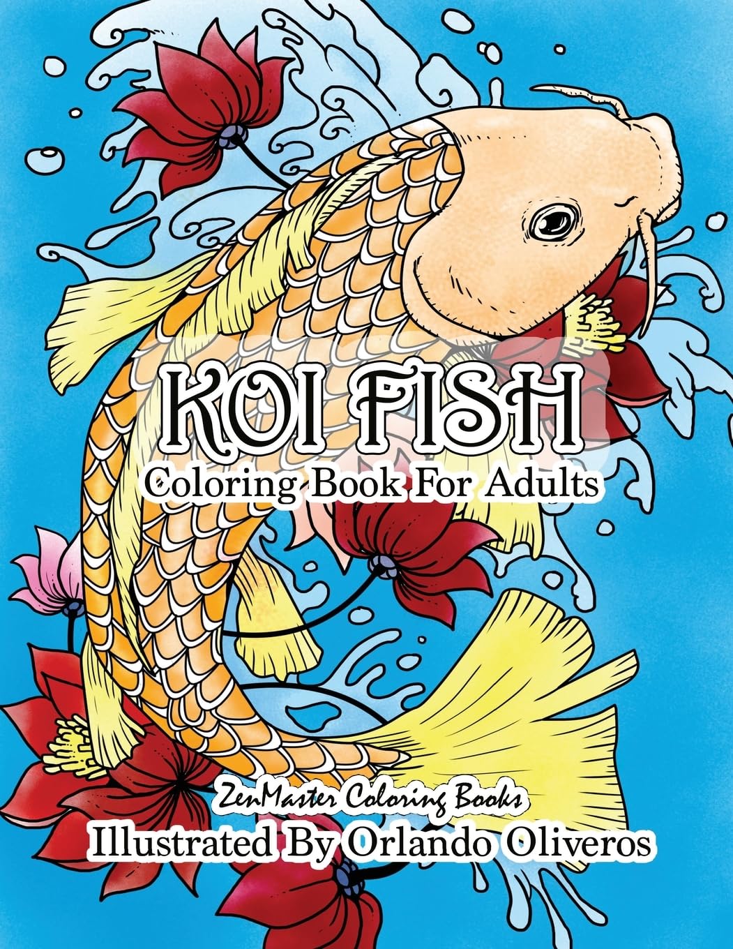 Amazon.com: Koi Fish Adult Coloring Book: Coloring Book of Koi Fish For ...