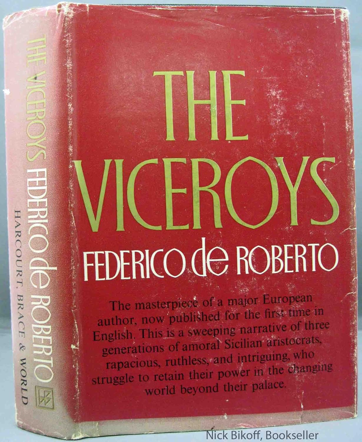 THE VICEROYS TRANSLATED FROM THE ITALIAN BY ARCHIBALD COLQUHOUN WITH AN ...