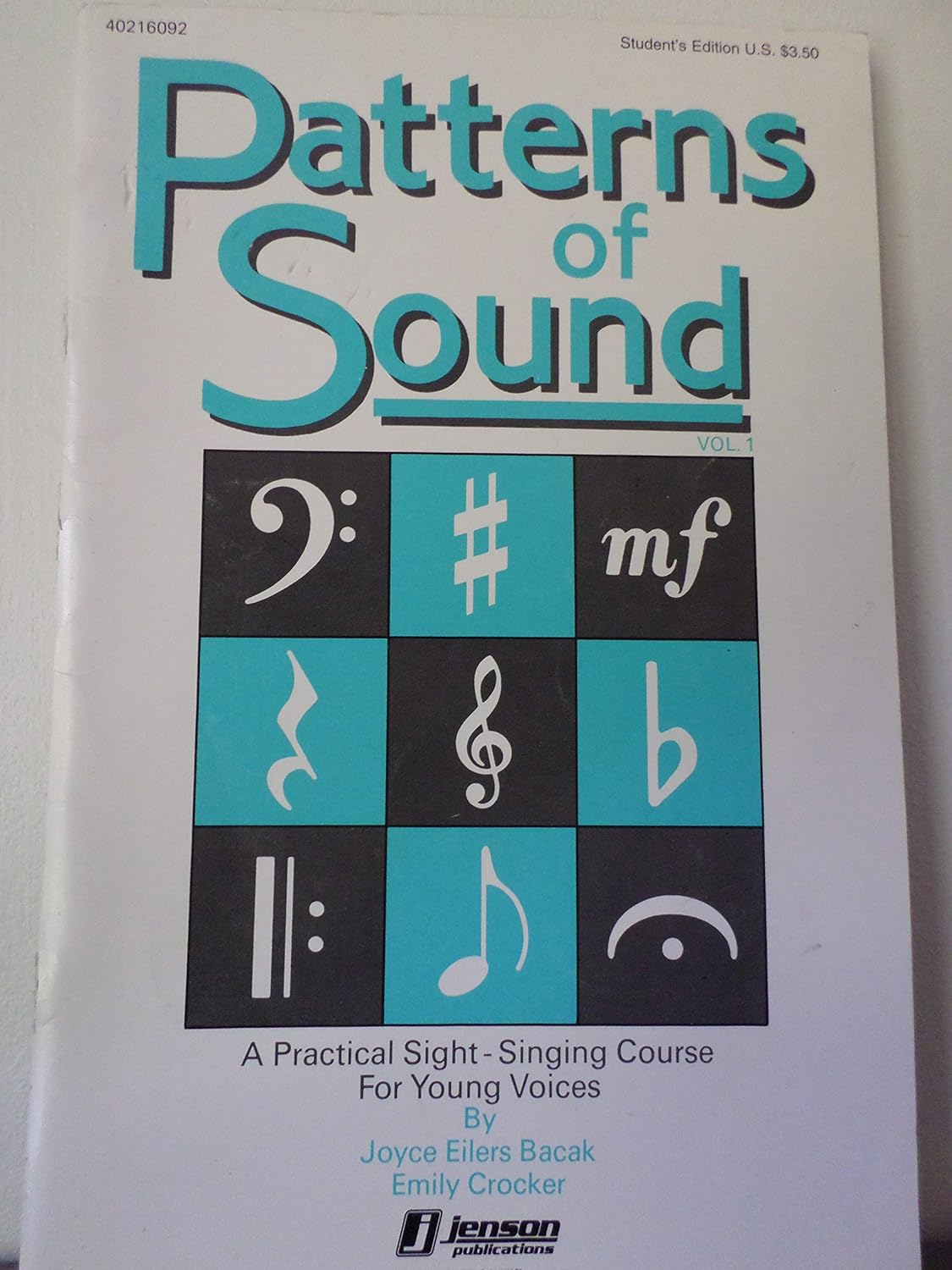Patterns of Sound. Vol 1: A Practical Sight-Singing Course for Young ...