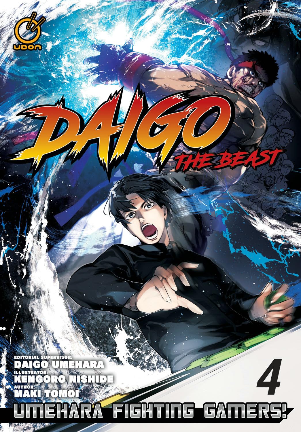 Daigo The Beast: Umehara Fighting Gamers! Volume 4 (DAIGO THE BEAST GN): Tomoi, Maki, Umehara ...