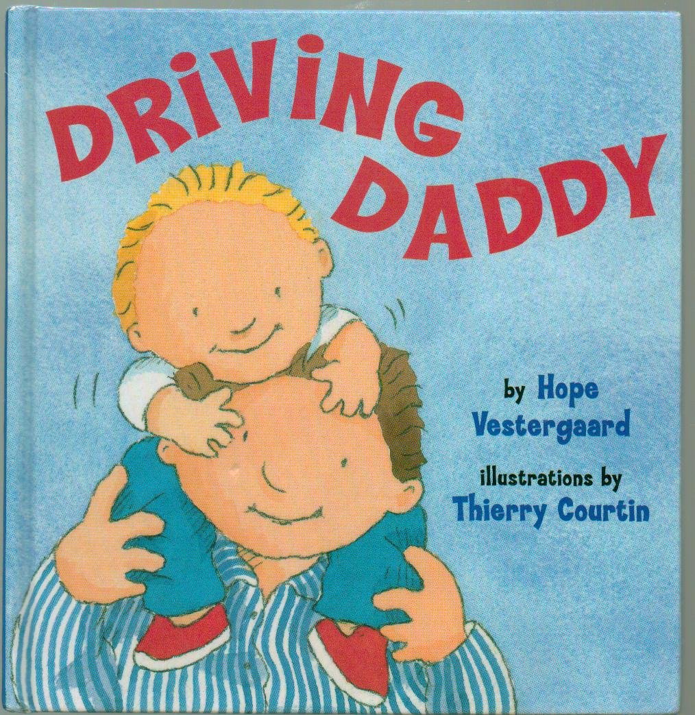 Amazon.com: Driving Daddy: 9780525470328: Vestergaard, Hope, Courtin ...