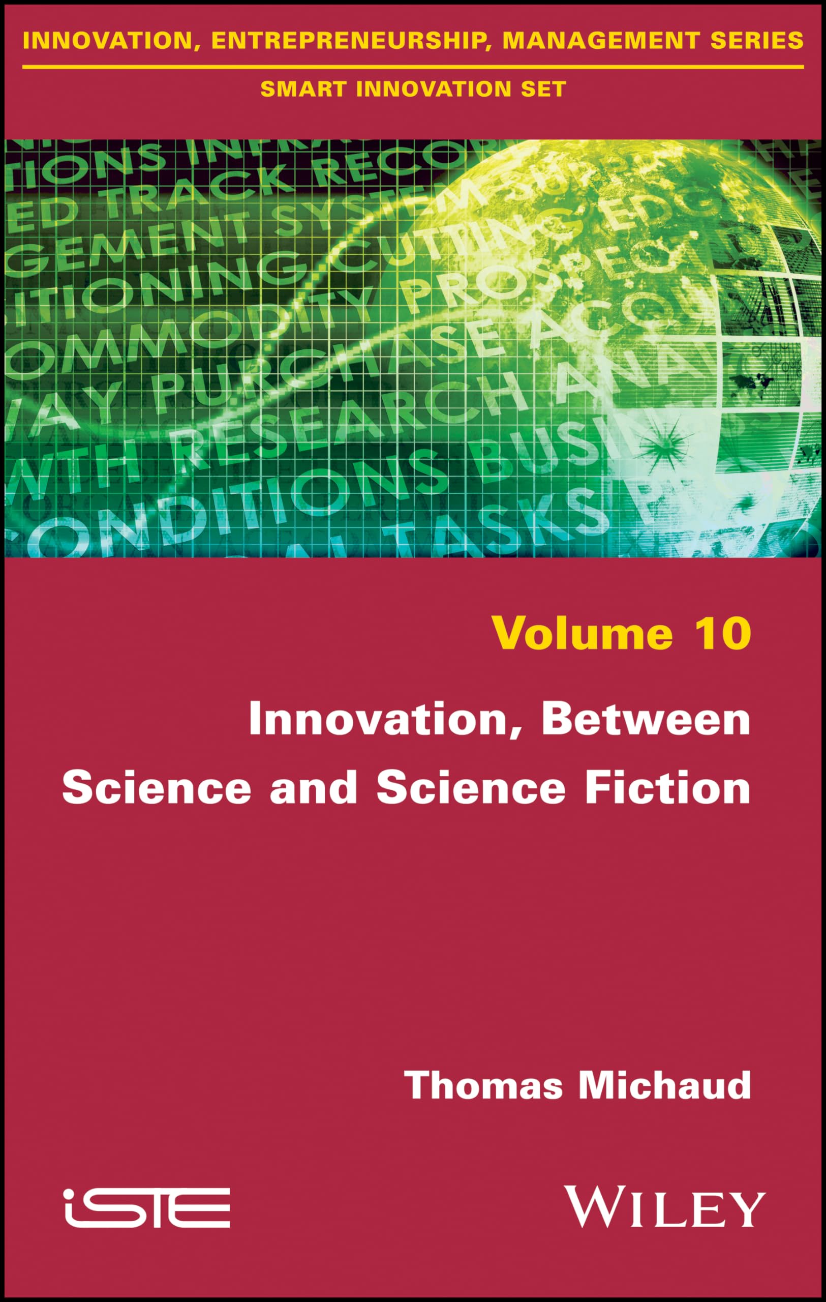 Innovation, Between Science and Science Fiction (Innovation ...