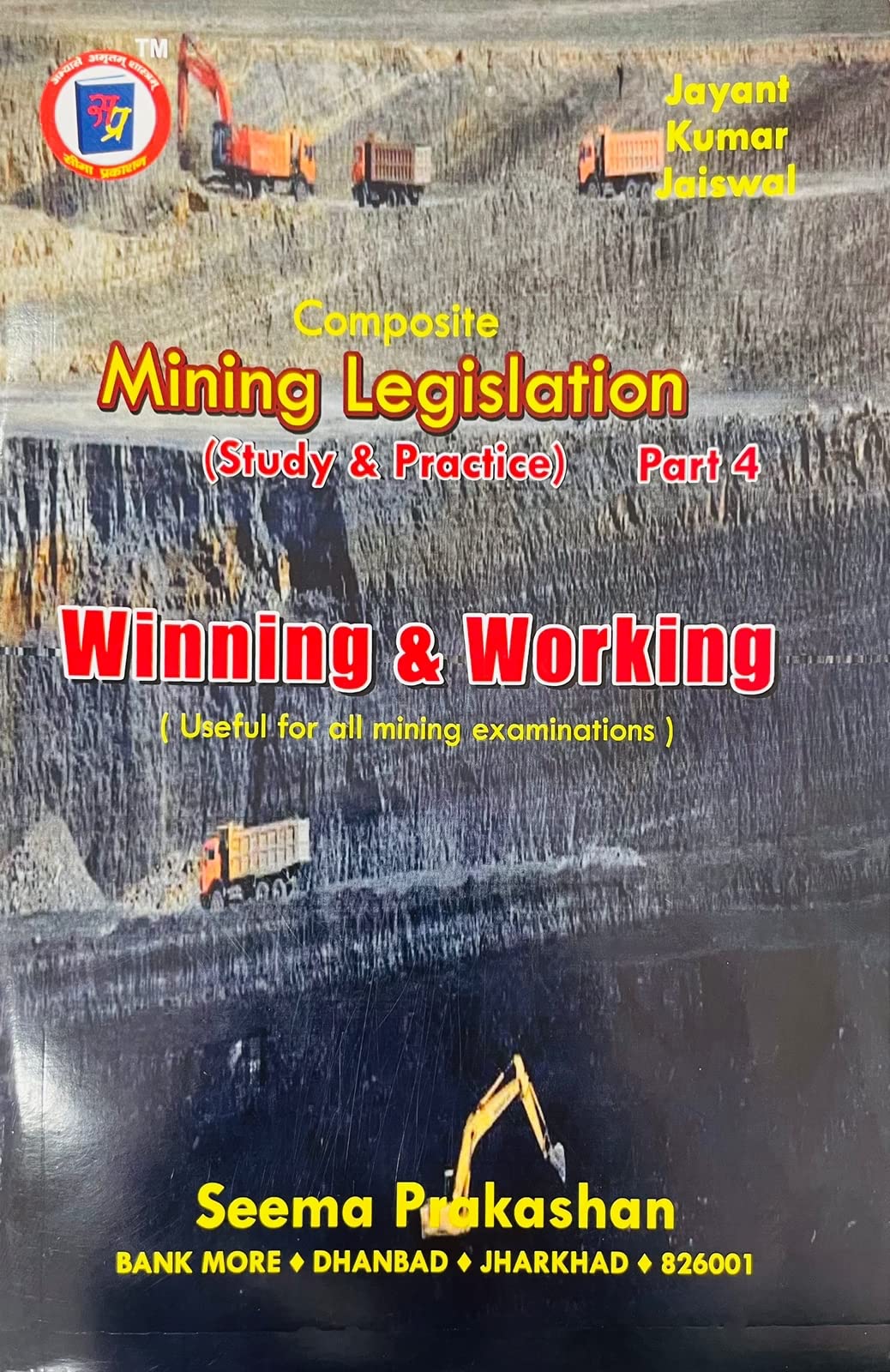 Composite Mining Legislation -4 Winning & Working Mining Book for ...