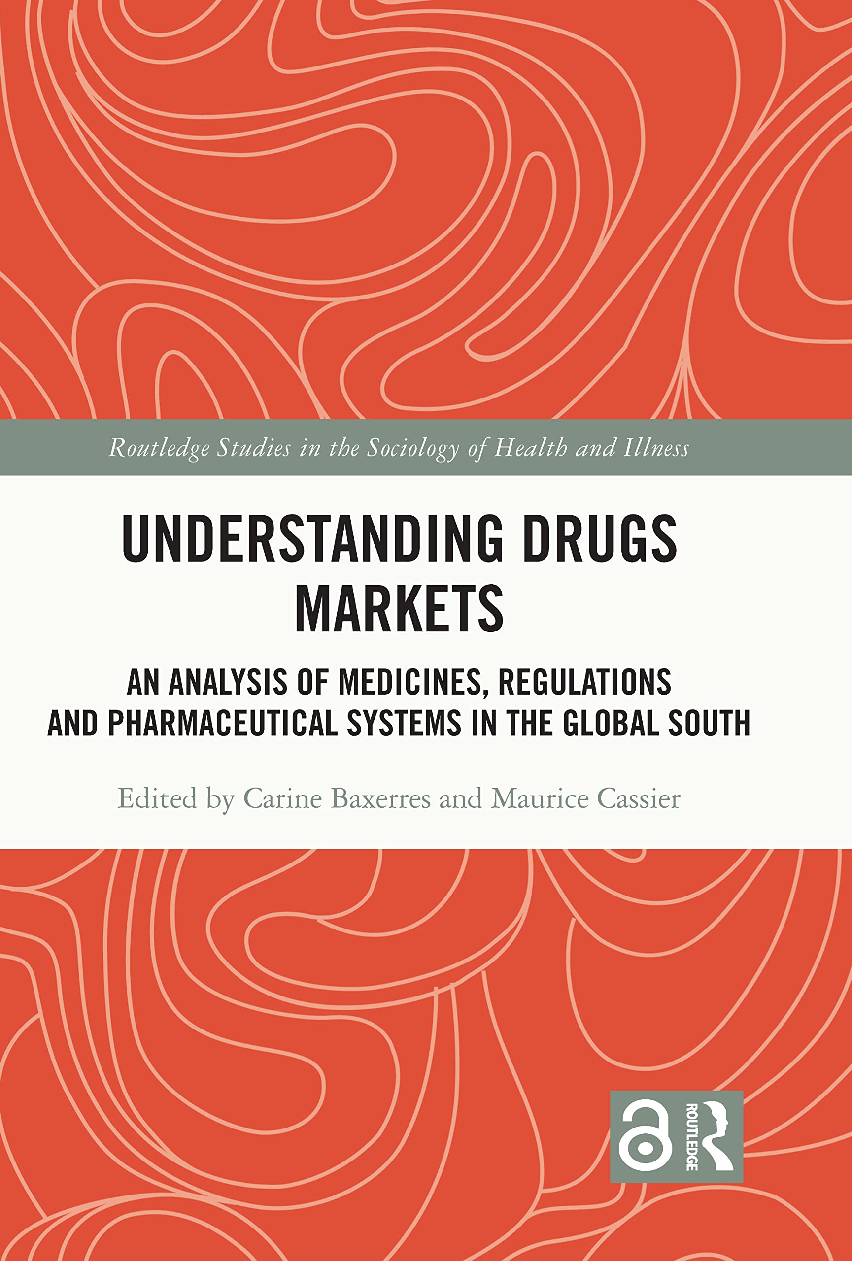Understanding Drugs Markets (Routledge Studies in the Sociology of ...