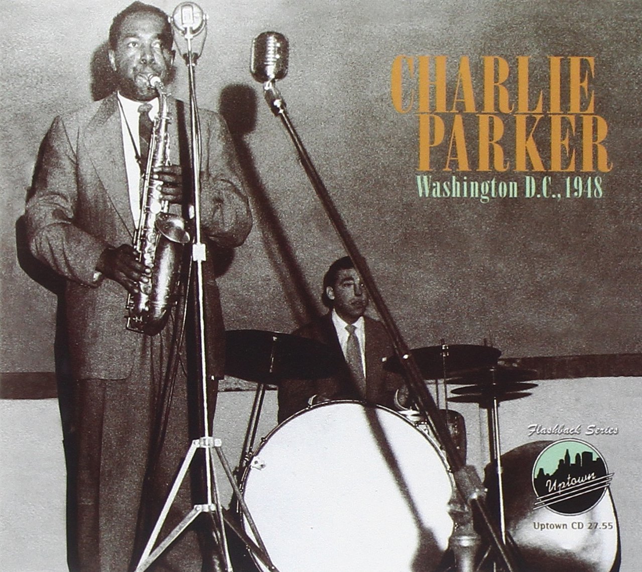 Washington D.C. 1948: Charlie Parker, Charlie Parker, Jack Strachey ...