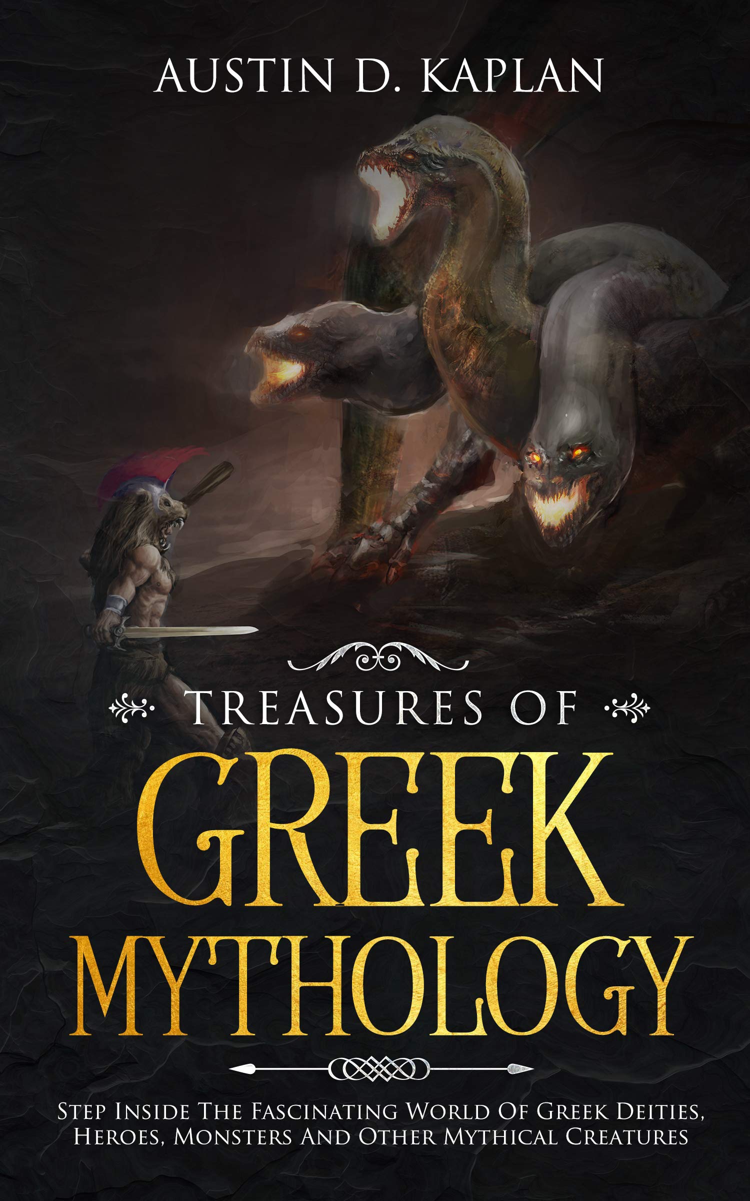 Buy Treasures Of Greek Mythology: Step Inside The Fascinating World Of ...