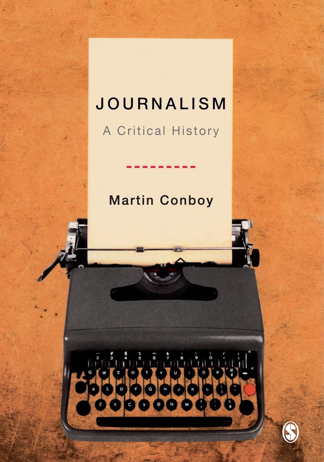 Journalism: A Critical History: Conboy, Martin: 9780761941002: Amazon ...