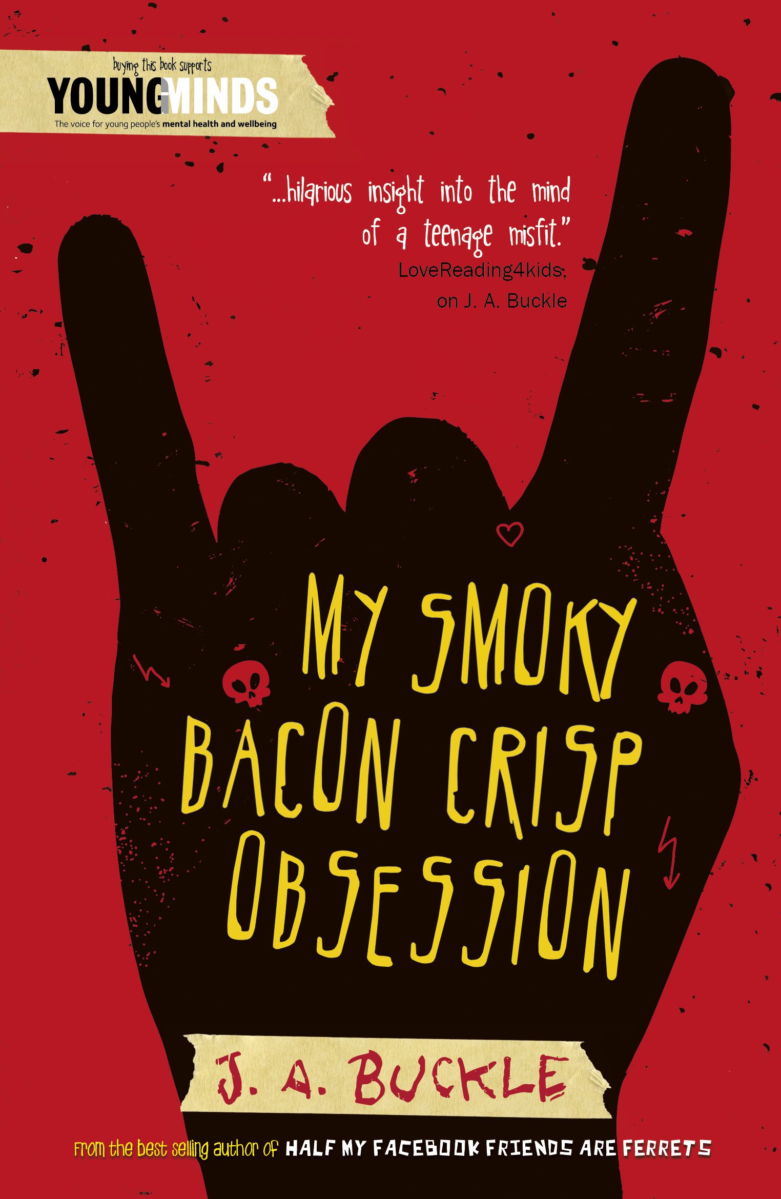 My Smoky Bacon Crisp Obsession: Amazon.co.uk: J.A. Buckle ...