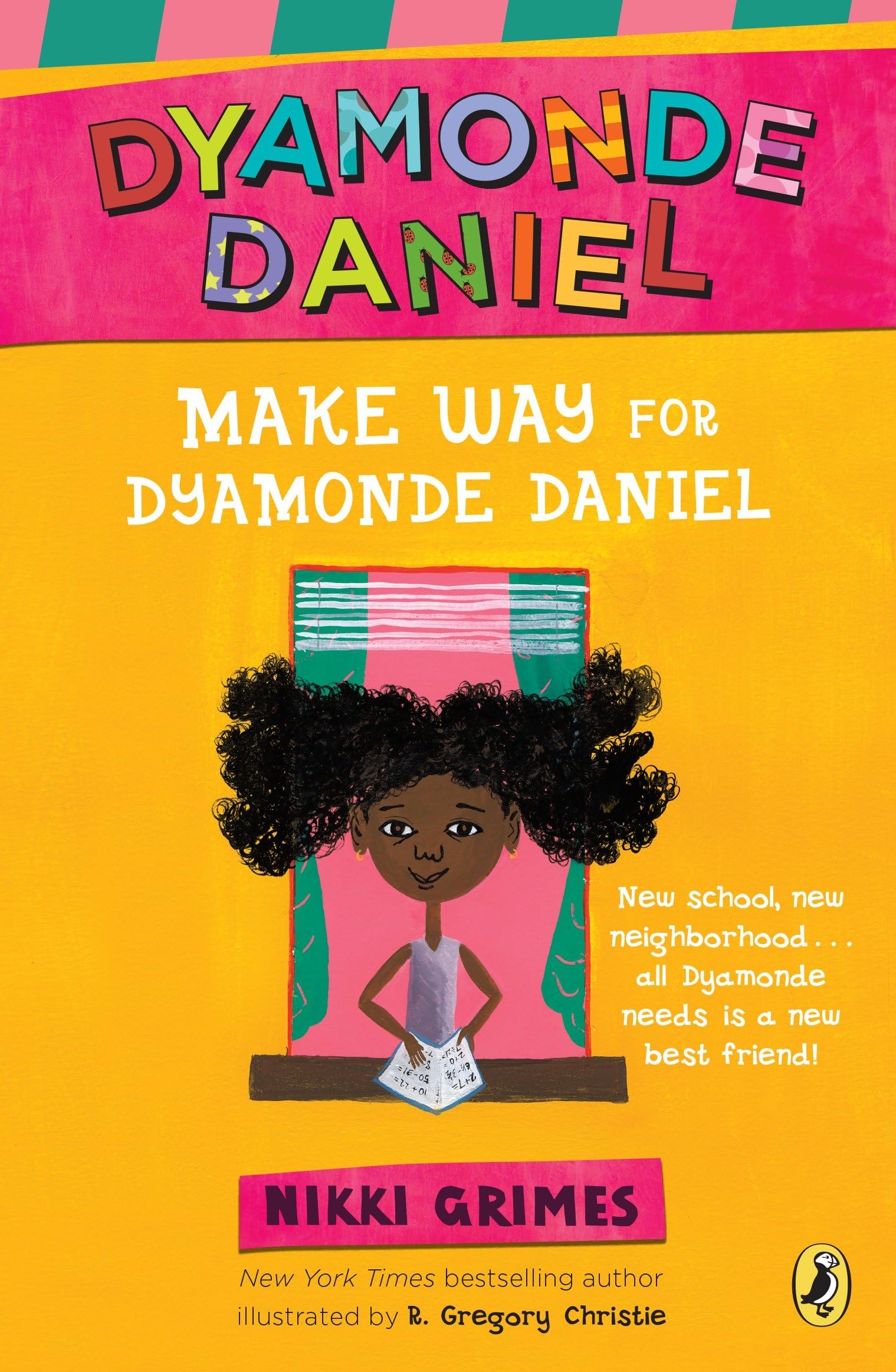 Make Way for Dyamonde Daniel (A Dyamonde Daniel Book): Grimes, Nikki ...