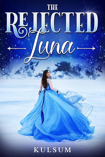 Amazon.com: The Rejected Luna: Rejected Mate Secret Pregnancy Second Chance Paranormal Werewolf ...