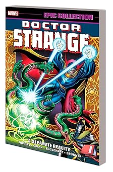 DOCTOR STRANGE EPIC COLLECTION: A SEPARATE REALITY [NEW PRINTING ...