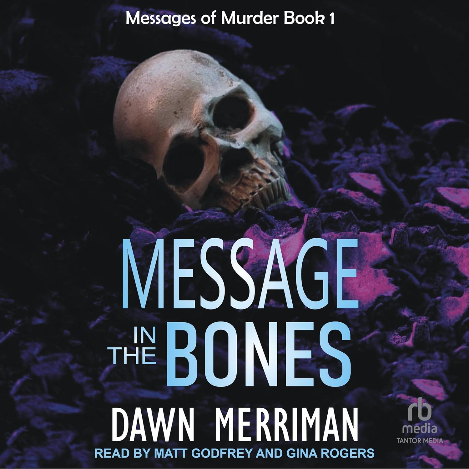 Amazon.com: MESSAGE in the BONES: Messages of Murder, Book 1 (Audible ...