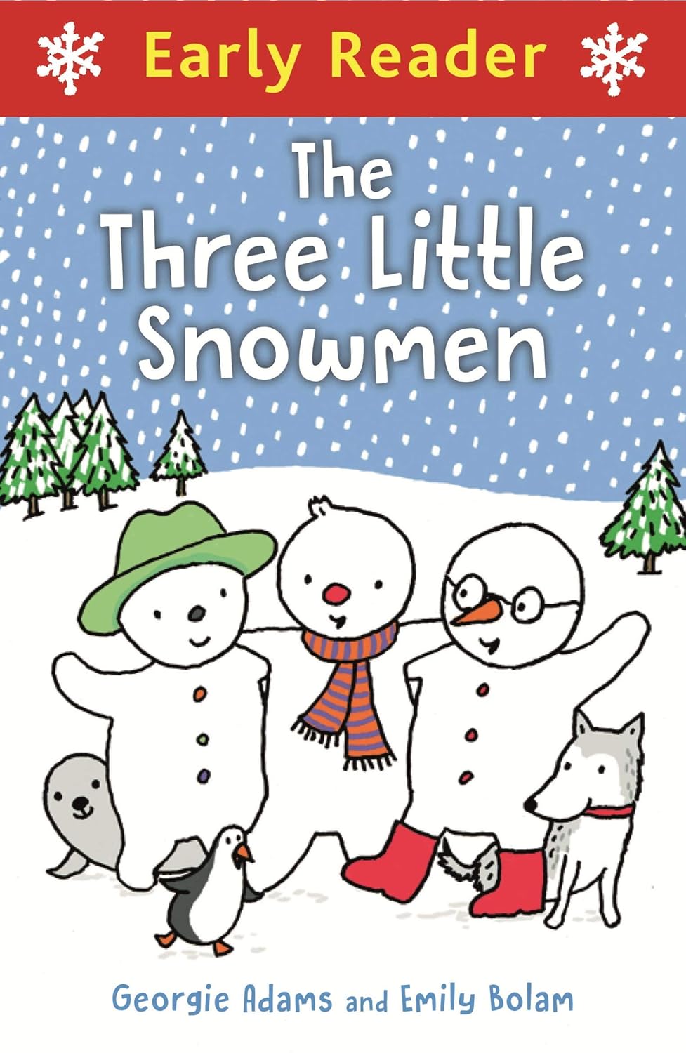 Early Reader: Three Little Snowmen eBook : Adams, Georgie, Bolam, Emily ...