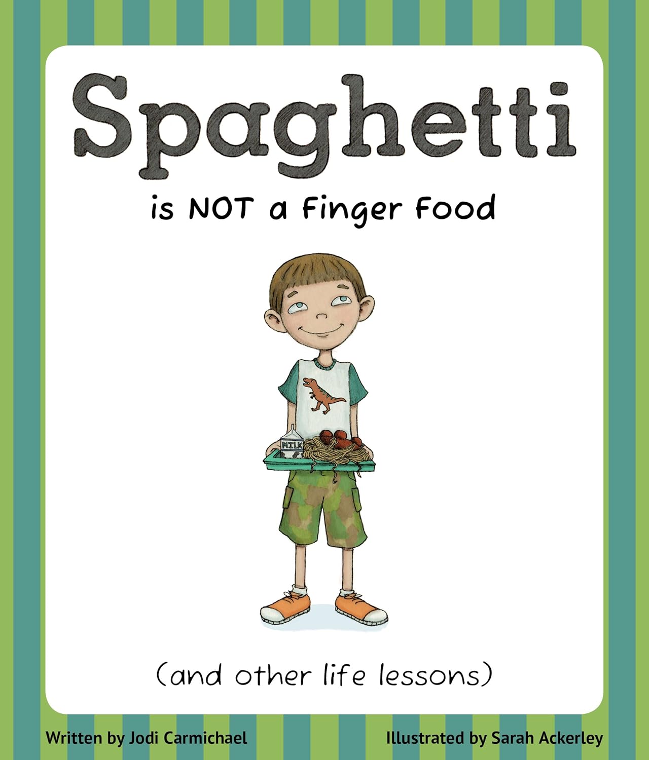 Spaghetti Is Not A Finger Food: (and other life lessons) - Kindle ...