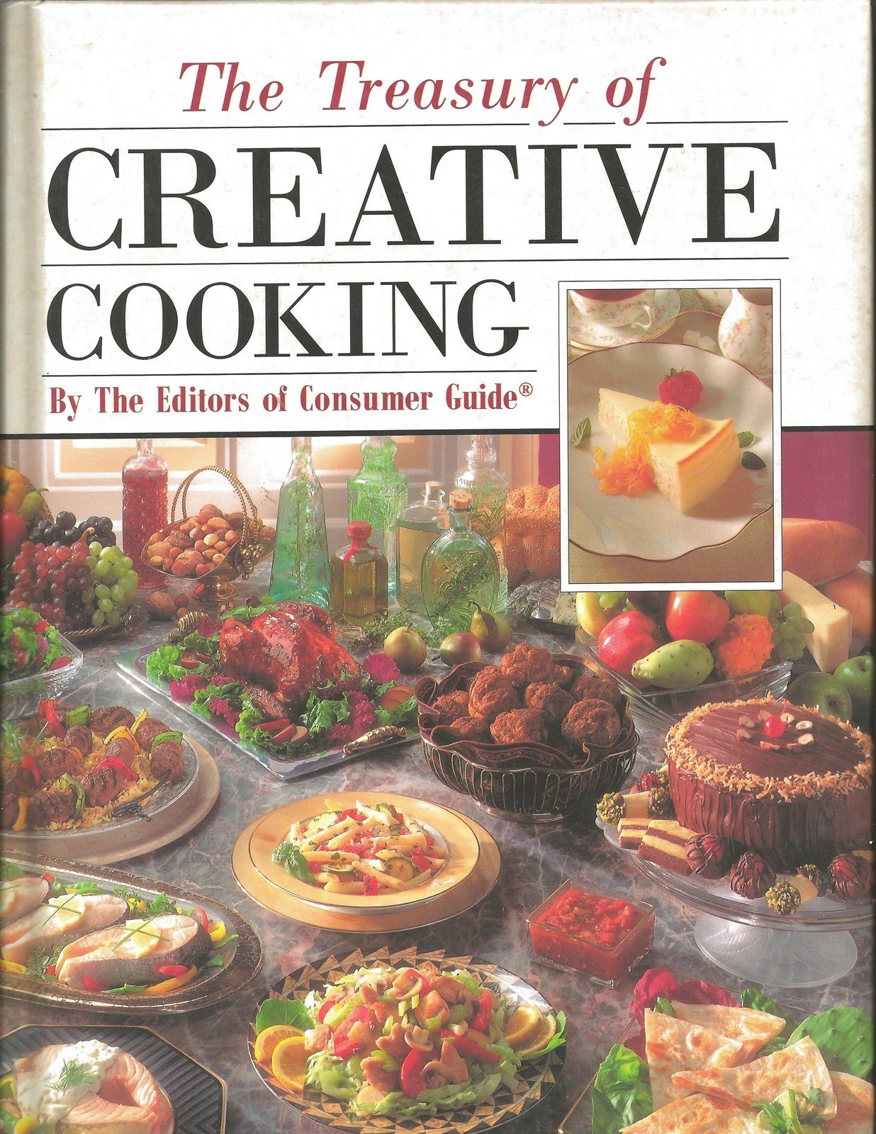 Treasury of Creative Cooking: Editors of Consumer Guide: 9781561735426 ...