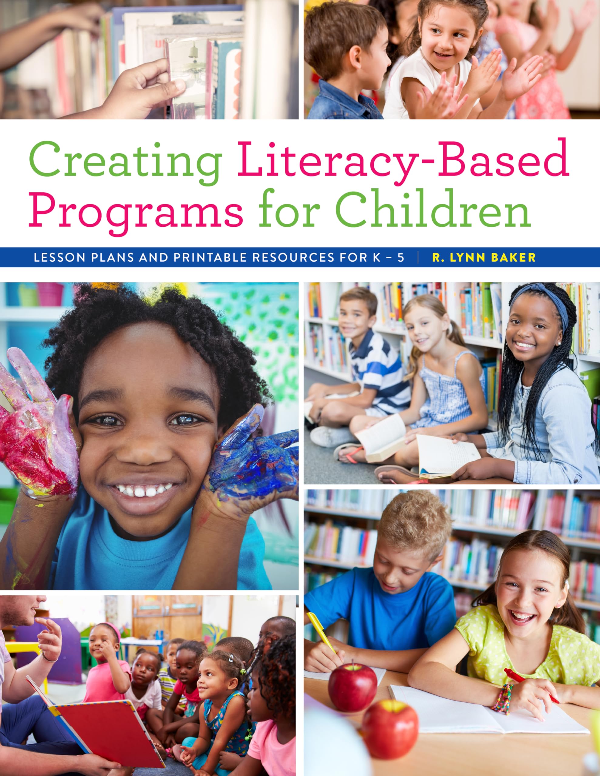 Amazon.com: Creating Literacy-Based Programs for Children: Lesson Plans ...