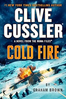 Amazon.com: Clive Cussler Cold Fire (The NUMA Files): 9798217184972 ...