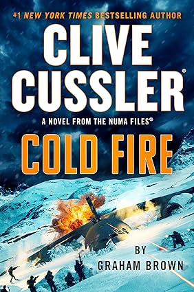 Amazon.com: Clive Cussler Cold Fire (The NUMA Files): 9798217184972 ...