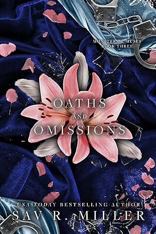 Amazon.com: Oaths and Omissions (Monsters & Muses Book 3) eBook : Miller, Sav R.: Kindle Store