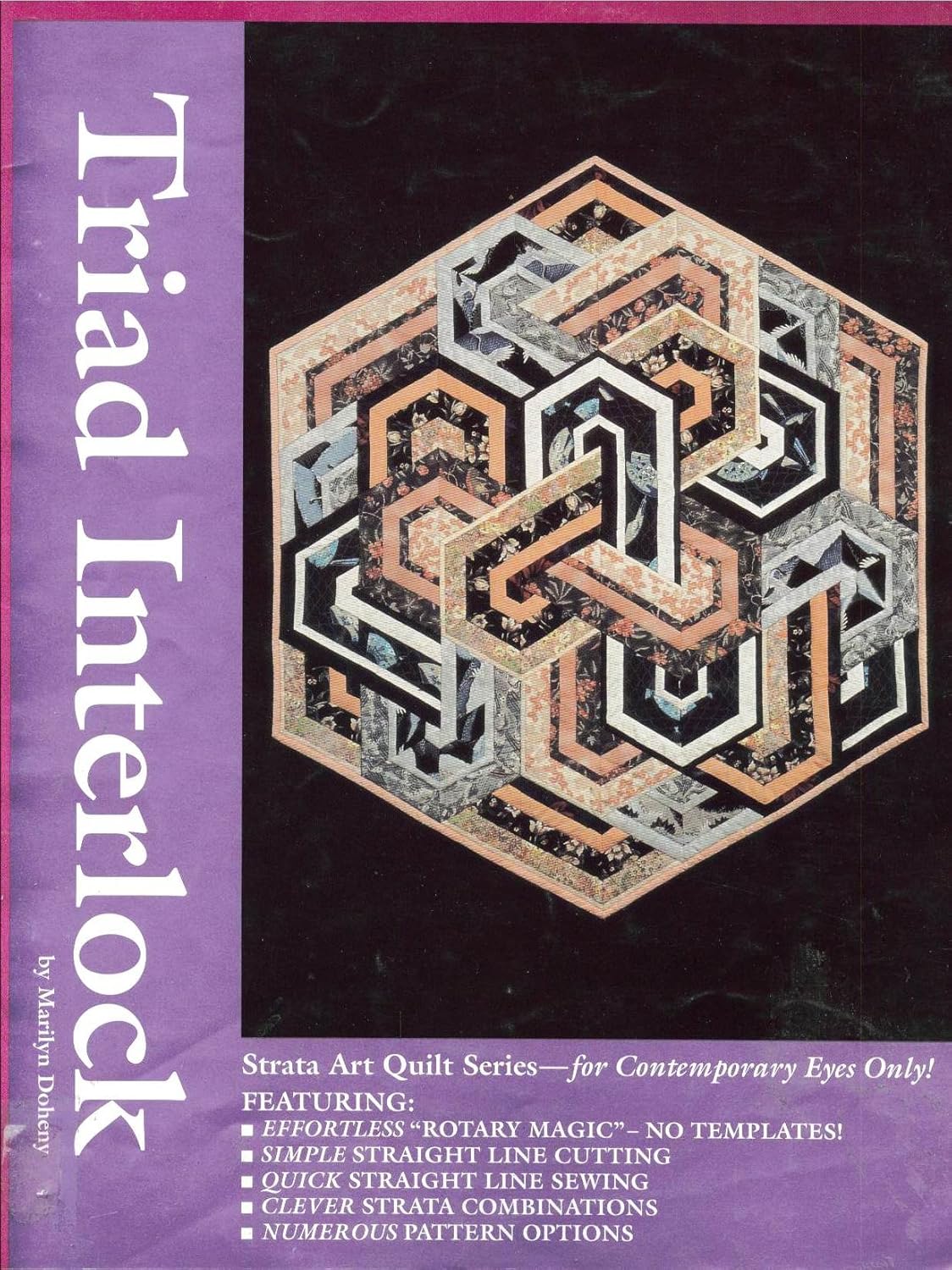 Triad Interlock (Strata Art Quilt Series): Marilyn Doheny ...