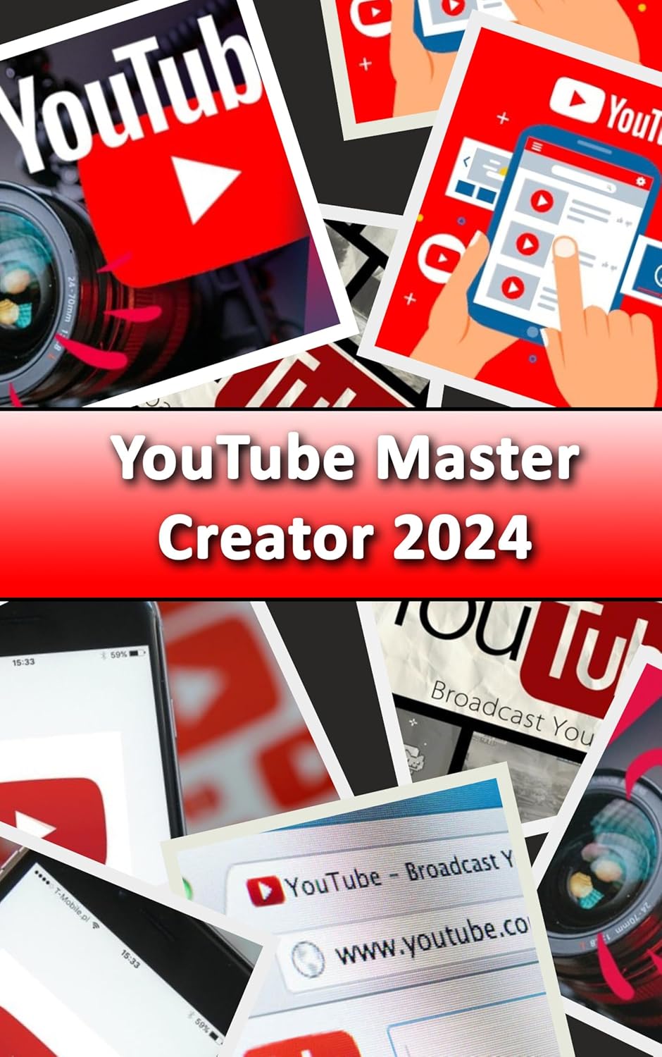 YouTube Master Creator 2024: How To Create and Grow as a Youtuber ...