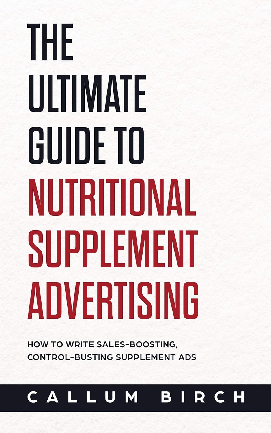 The Ultimate Guide To Nutritional Supplement Advertising: How To Write ...