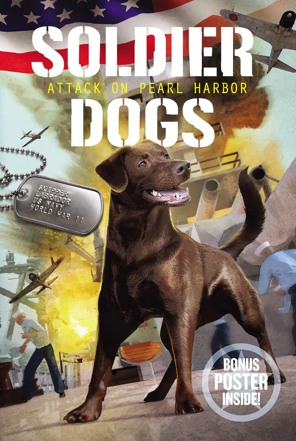Soldier Dogs #2: Attack on Pearl Harbor: Sutter, Marcus, Tong, Andie ...