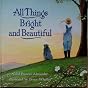 Amazon.com: All Things Bright and Beautiful: 9780060266172: Alexander ...