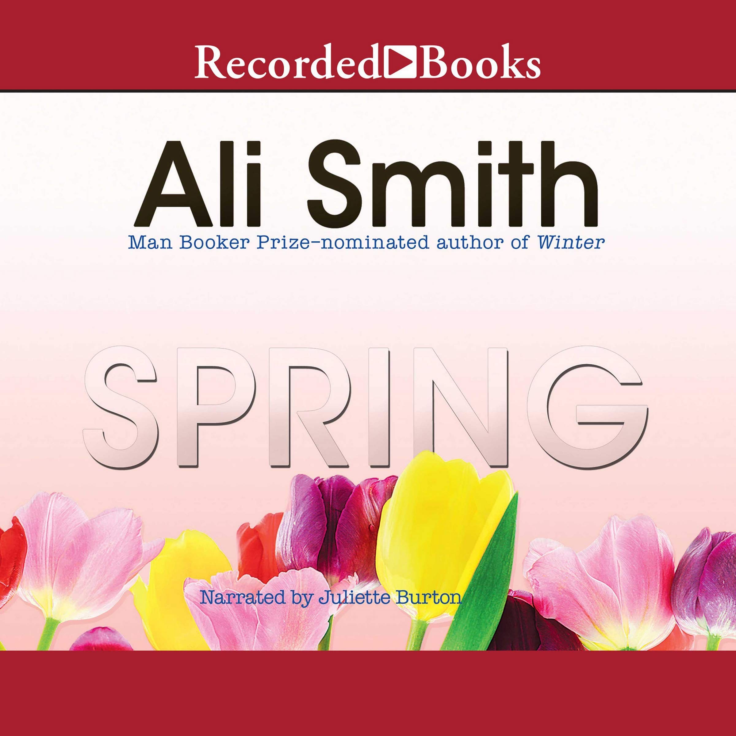 Amazon.com: Spring: 9781664459953: Ali Smith: Books