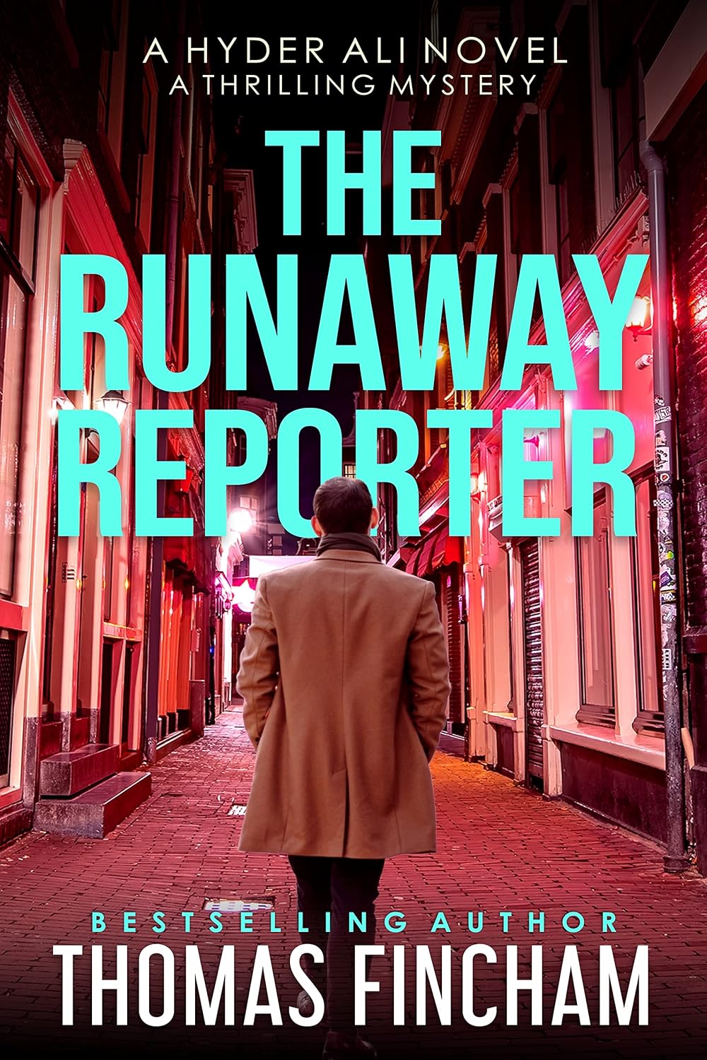 The Runaway Reporter: A Thrilling Mystery (Hyder Ali Book 3) - Kindle ...
