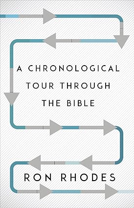 A Chronological Tour Through the Bible: Rhodes, Ron: 9780736964333 ...