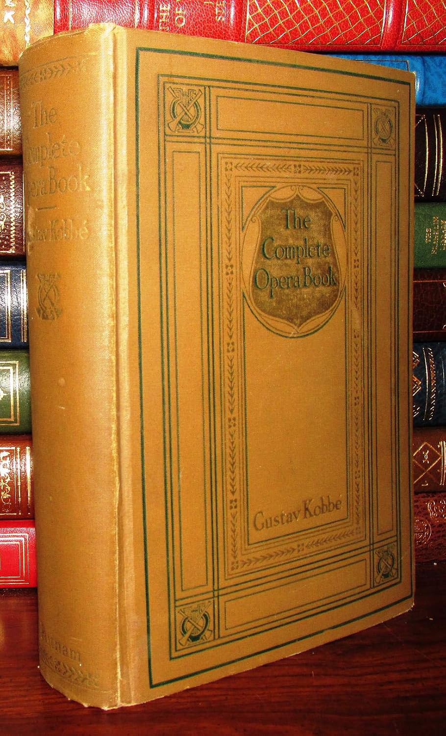 The Complete Opera Book: Gustav Kobbe: Amazon.com: Books