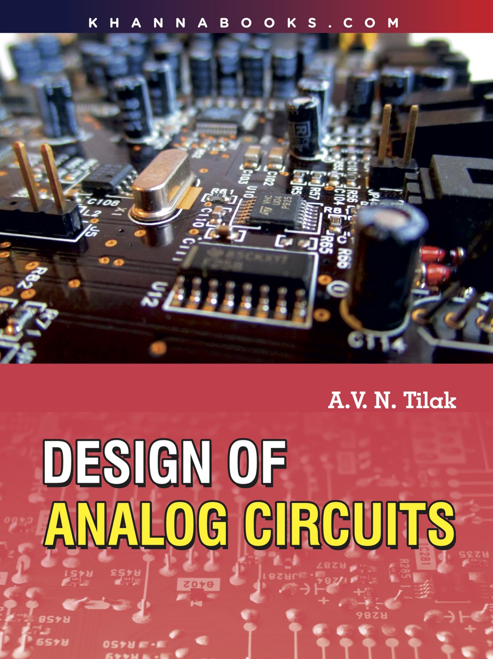 Design of Analog Circuits : A. V. N. Tilak: Amazon.in: Books