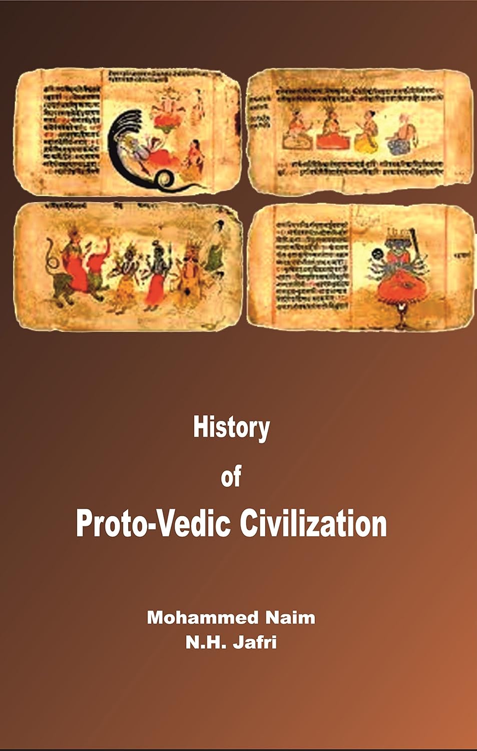 Buy History of Proto Vedic Human Civilization Book Online at Low Prices ...