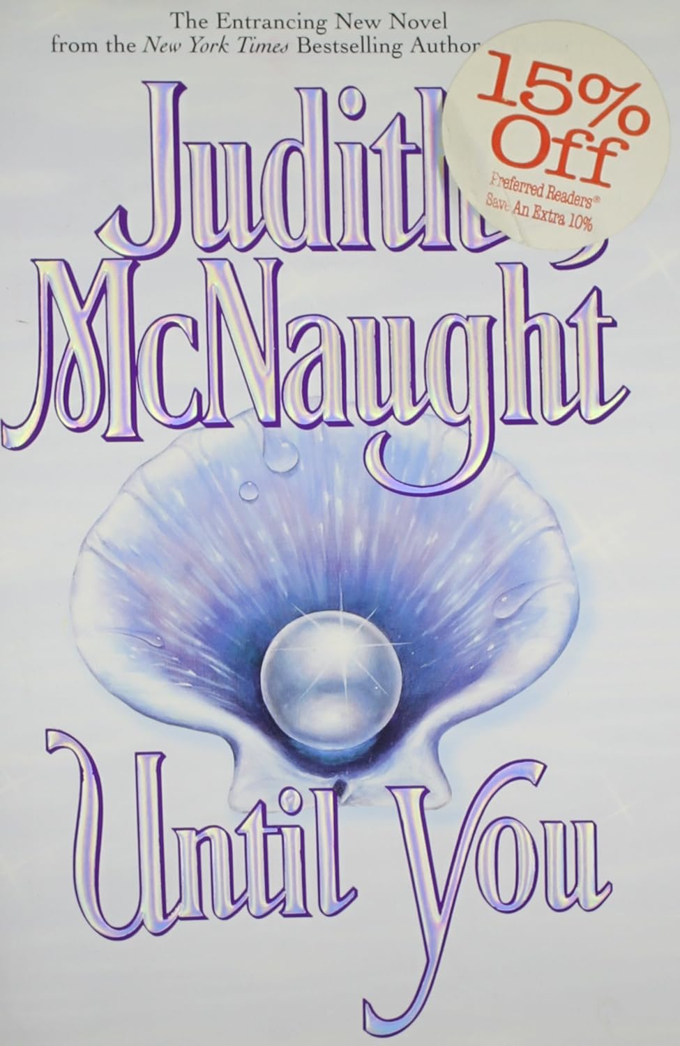 Until You: McNaught, Judith: 9780671880590: Amazon.com: Books