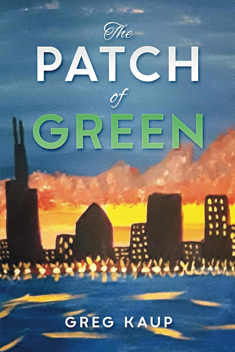 Amazon.com: The PATCH of GREEN eBook : Kaup, Greg, Schoettle, Robin ...