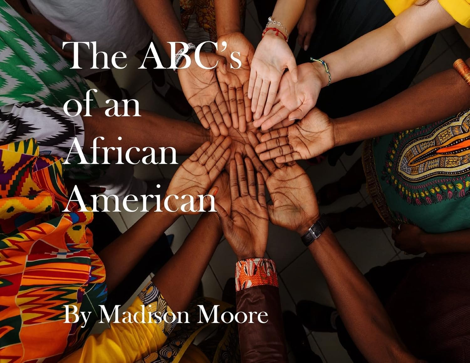 The ABC's of an African American: Madison Moore, Darrell Mitchell ...