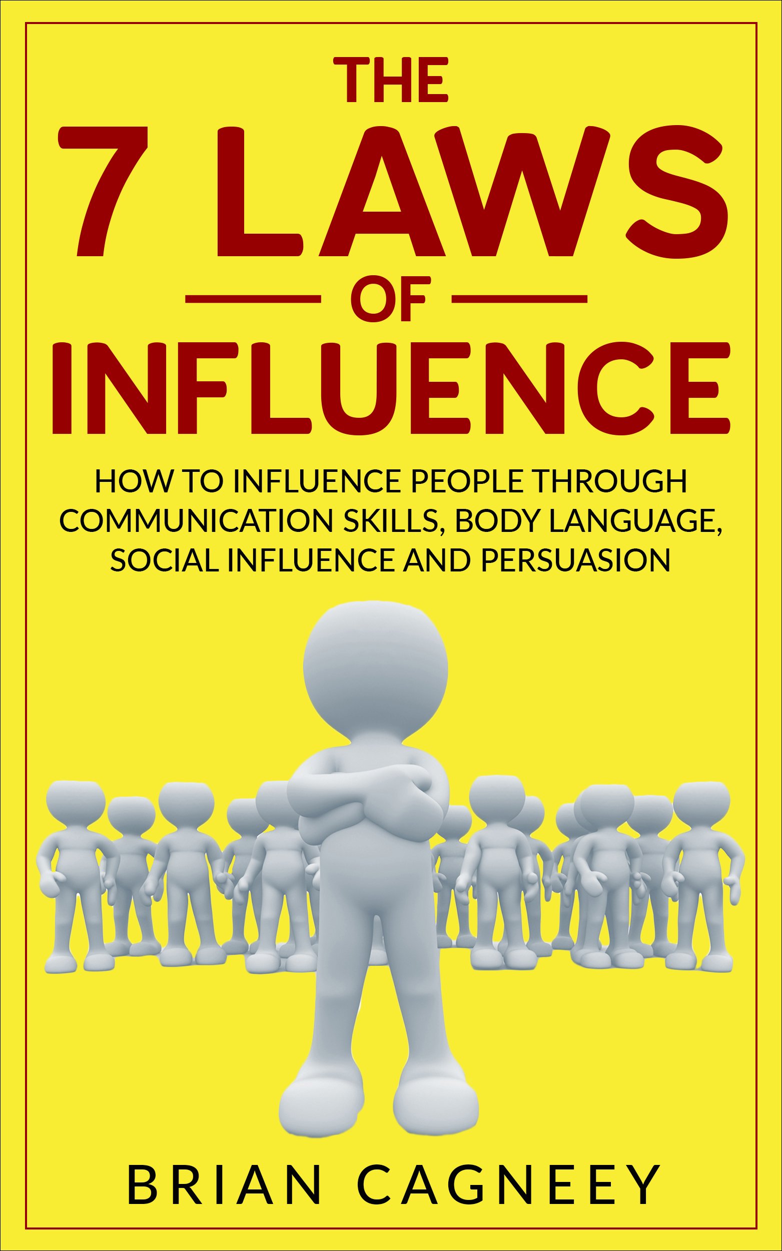 Glasp on 'Influence: The 7 Laws of Influence: How To Influence People ...