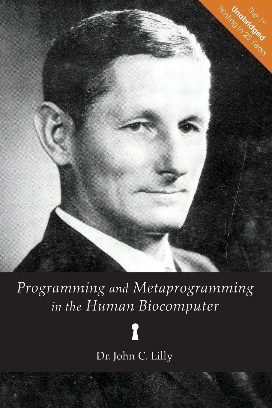 Programming and Metaprogramming in the Human Biocomputer: Theory and ...