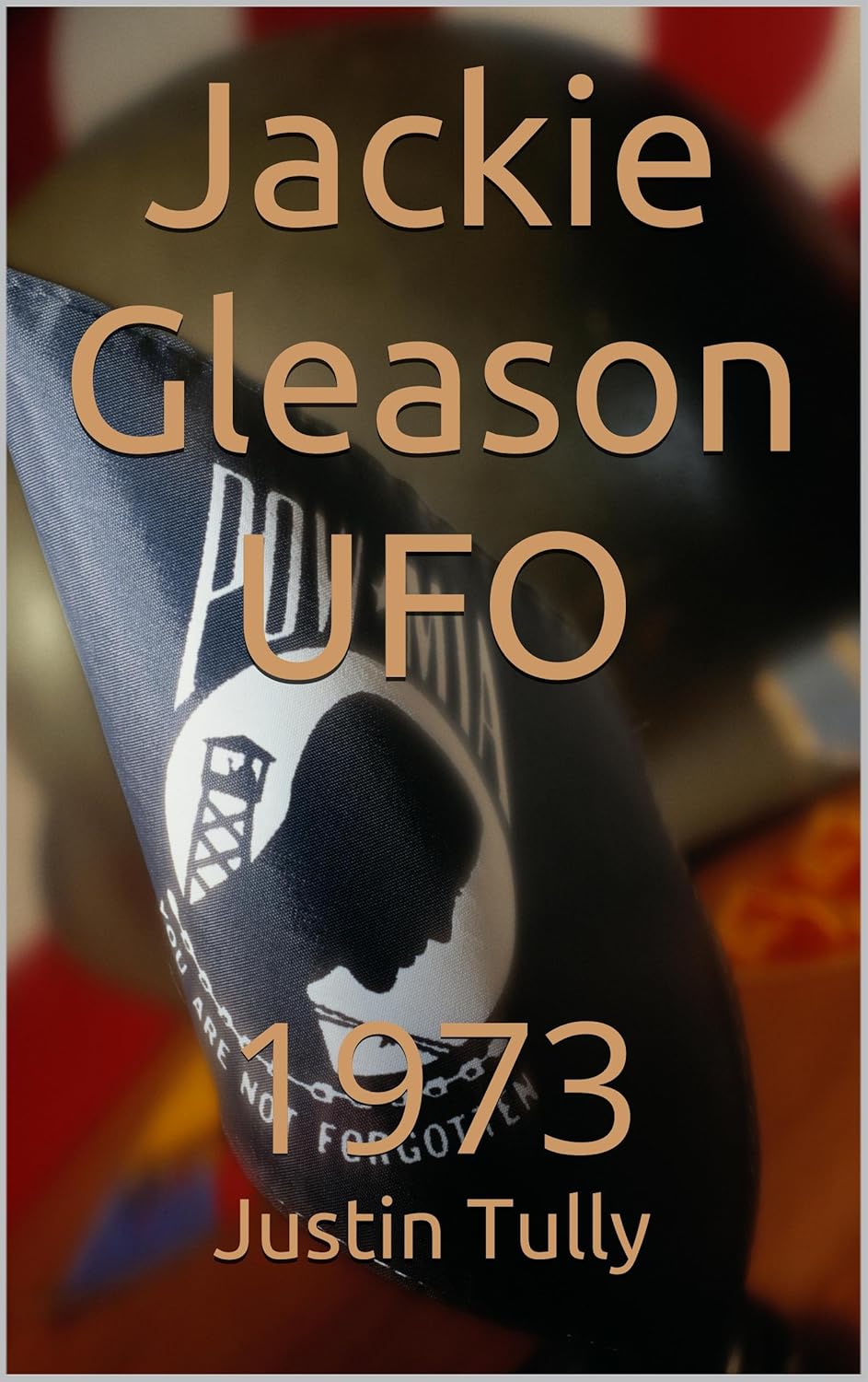 Amazon.com: Jackie Gleason UFO: 1973 eBook : Tully, Justin: Books