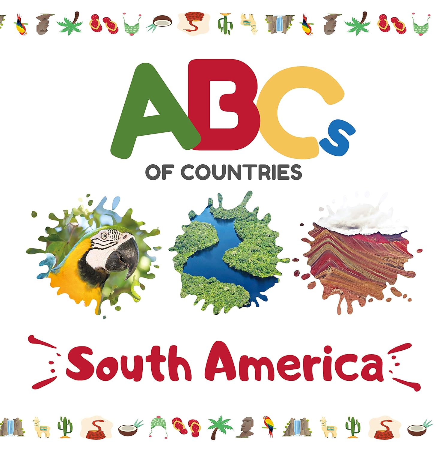 Amazon.com: ABCs of Countries: South America: An ABC alphabet picture ...