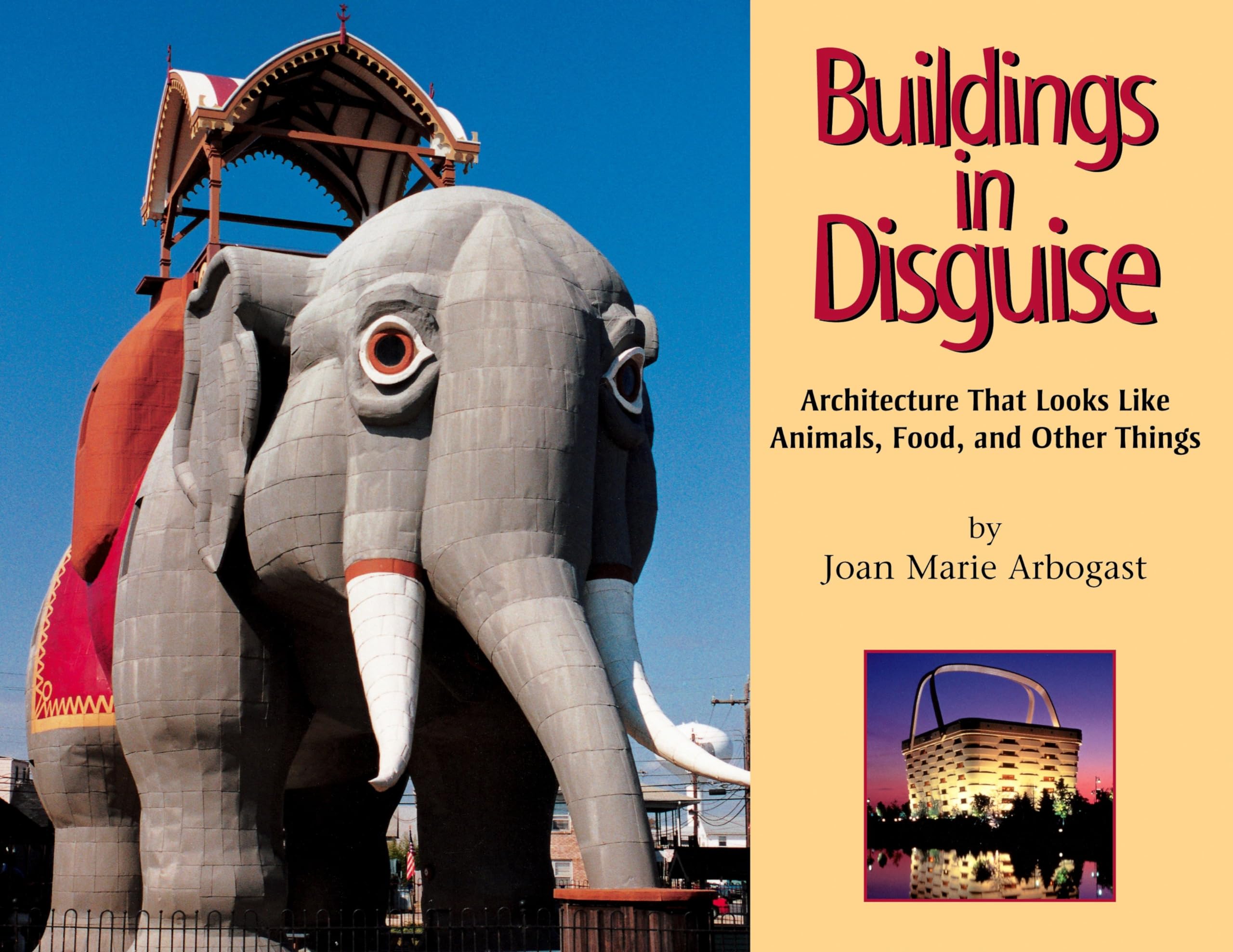 Buildings in Disguise: Architecture That Looks Like Animals, Food, and ...