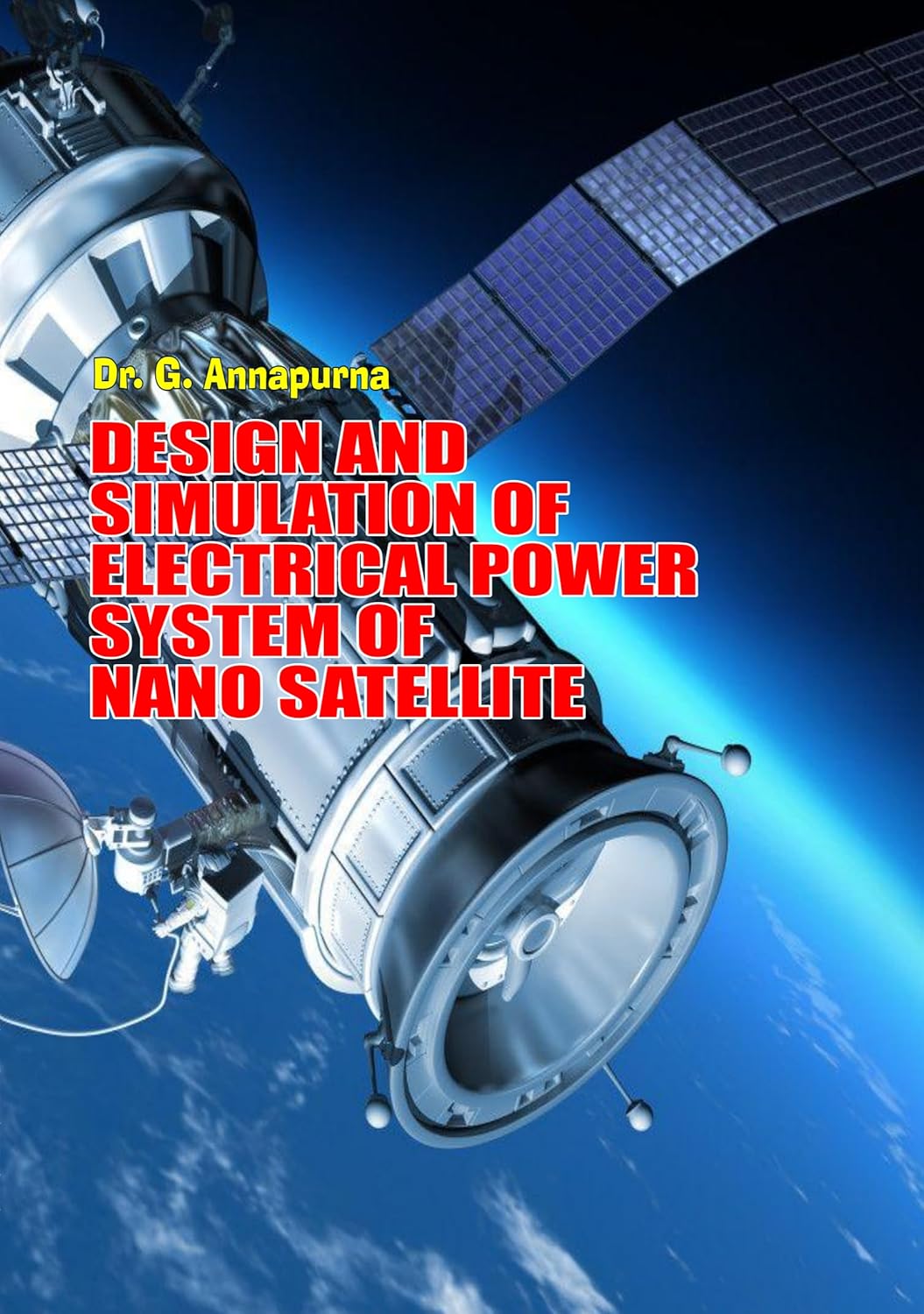 Buy Design And Simulation Of Electrical Power System Of Nano Satellite