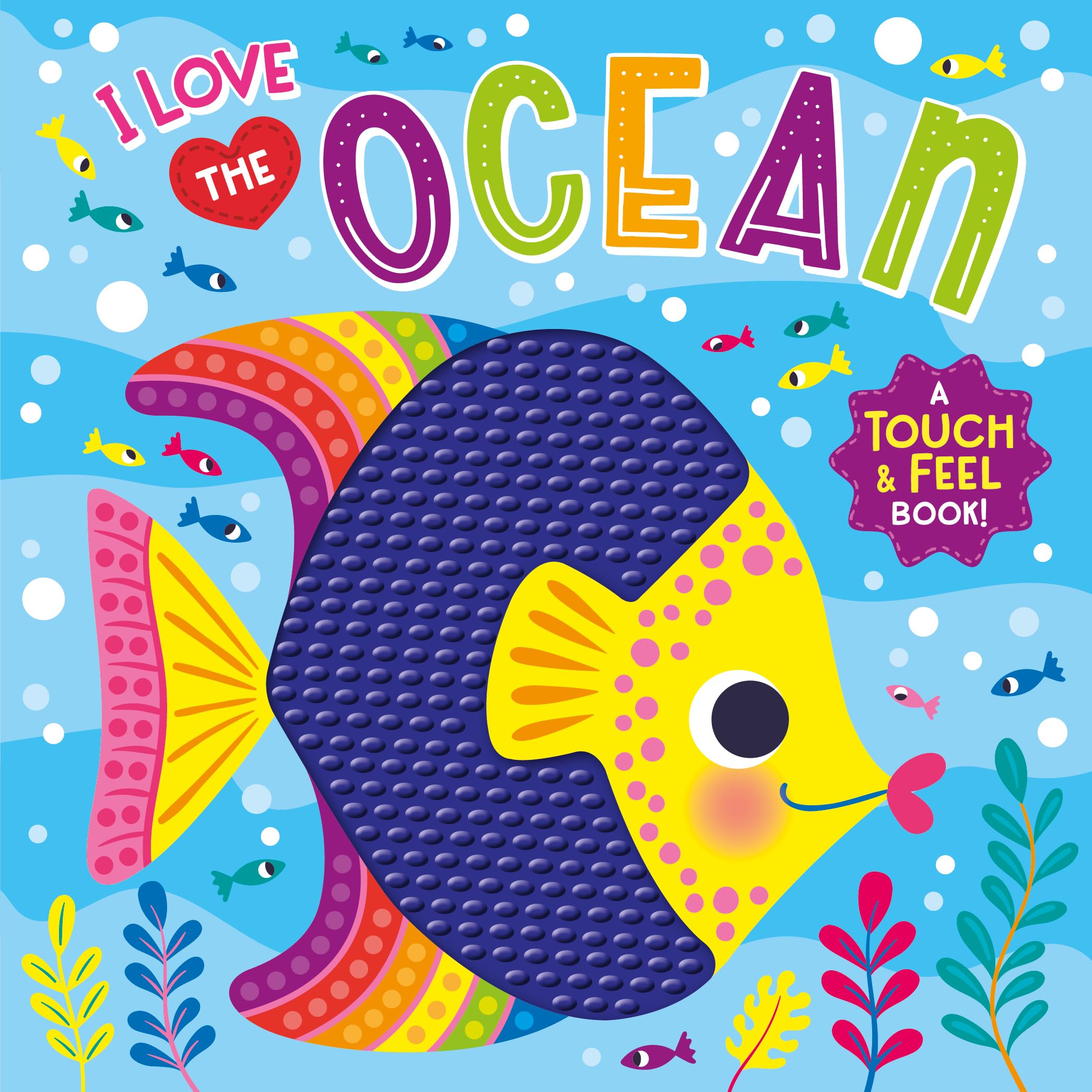 I Love the Ocean – A Touch and Feel Board Book – Colorful and Textured ...