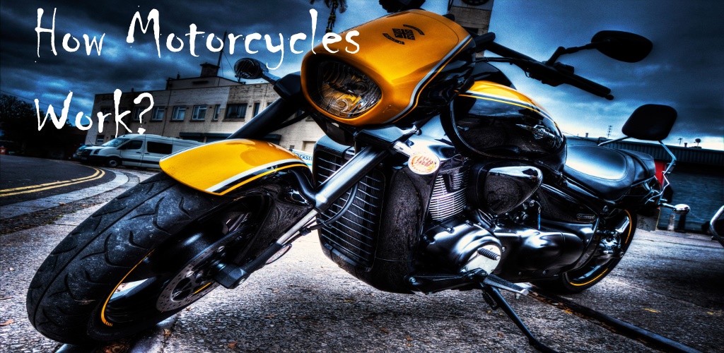 How motorcycles work? Yamaha, Harley Davidson, Honda, Kawasaki, Ducati ...