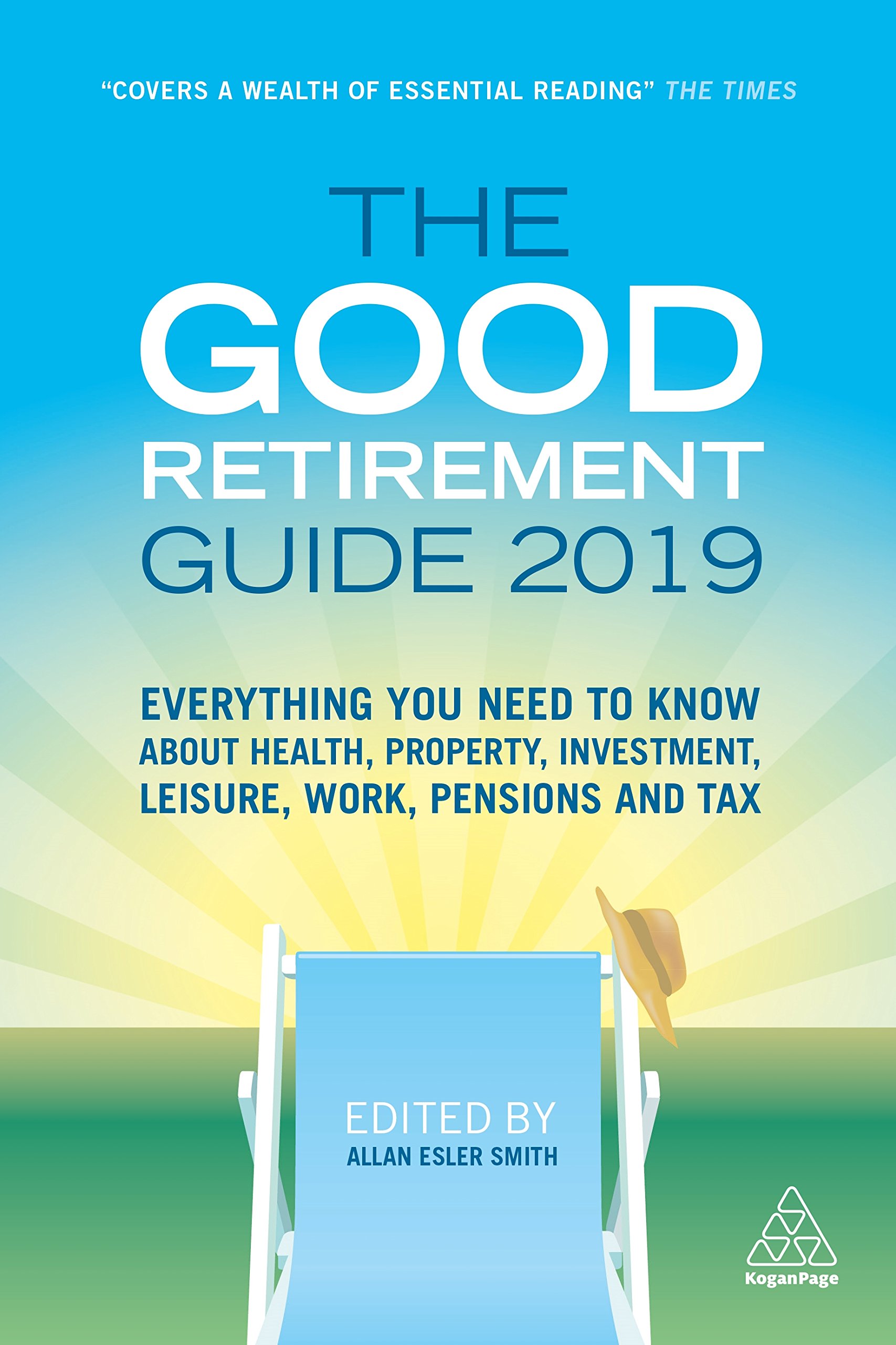 The Good Retirement Guide 2019: Everything You Need to Know About ...