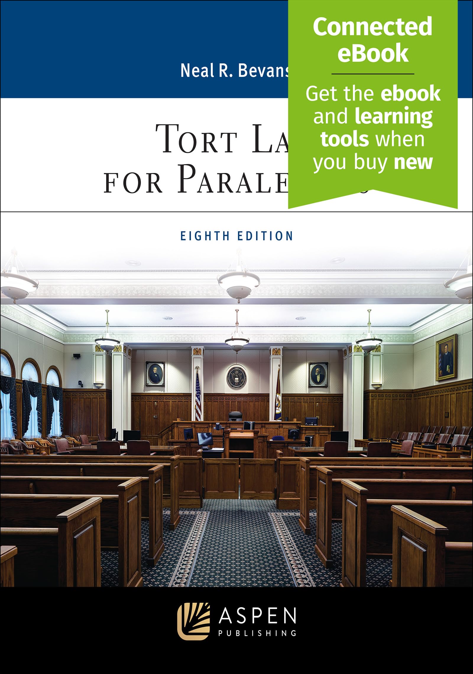 Tort Law for Paralegals [Connected eBook]: Neals R. Bevans ...