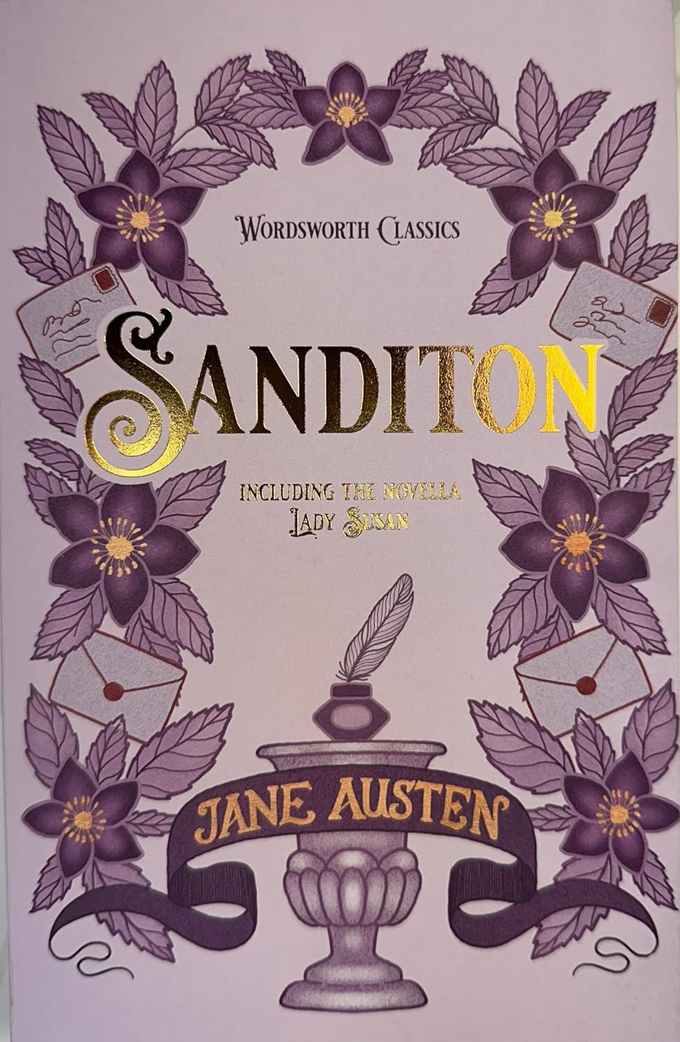 Sanditon: And Other Works (Wordsworth Classics): Jane Austen ...