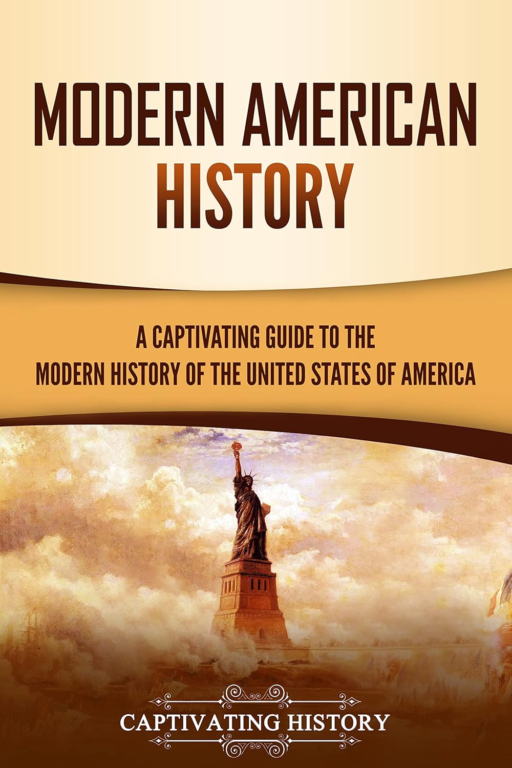 Amazon.com: Modern American History: A Captivating Guide to the Modern ...