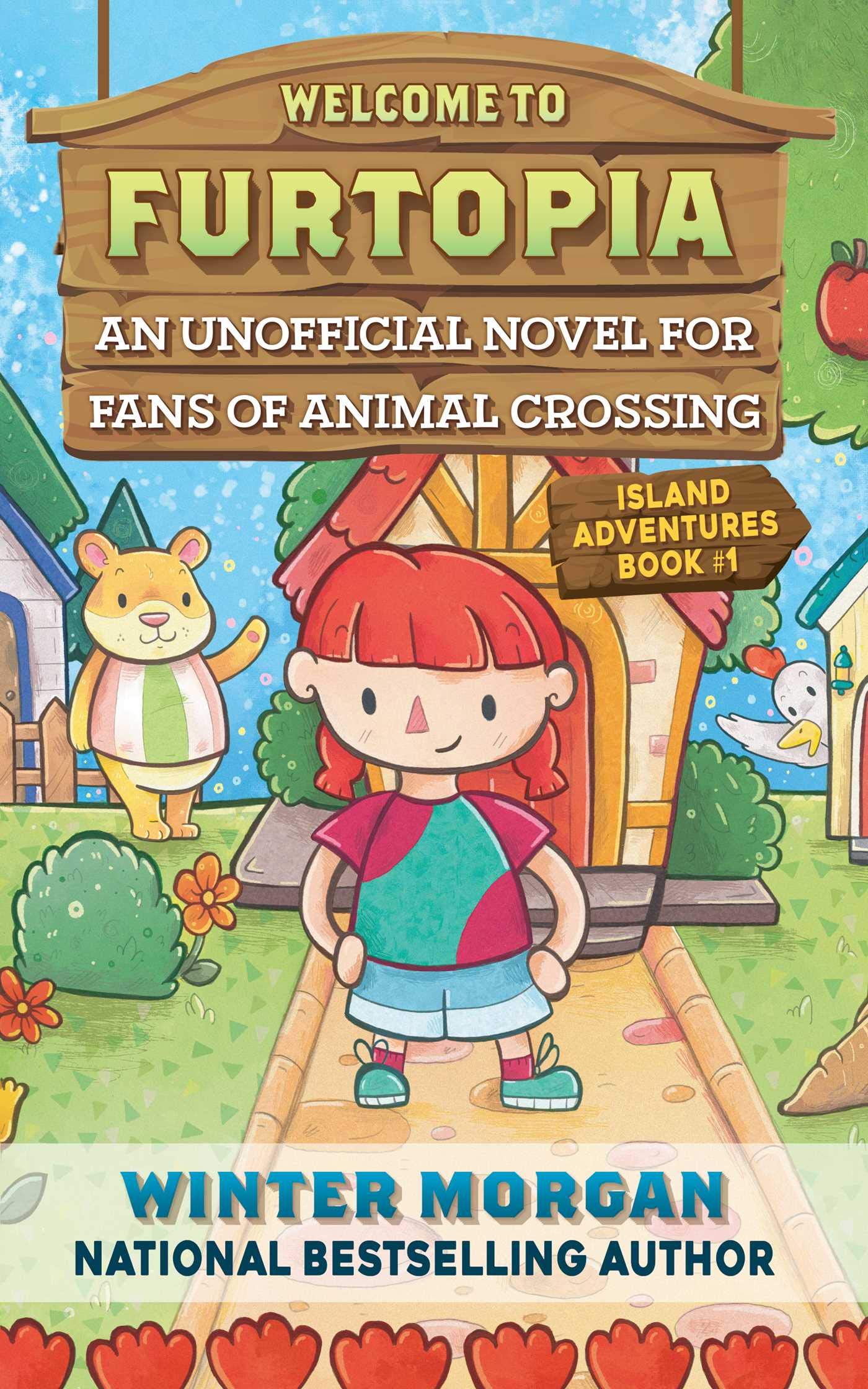 Welcome to Furtopia: An Unofficial Novel for Fans of Animal Crossing (1 ...